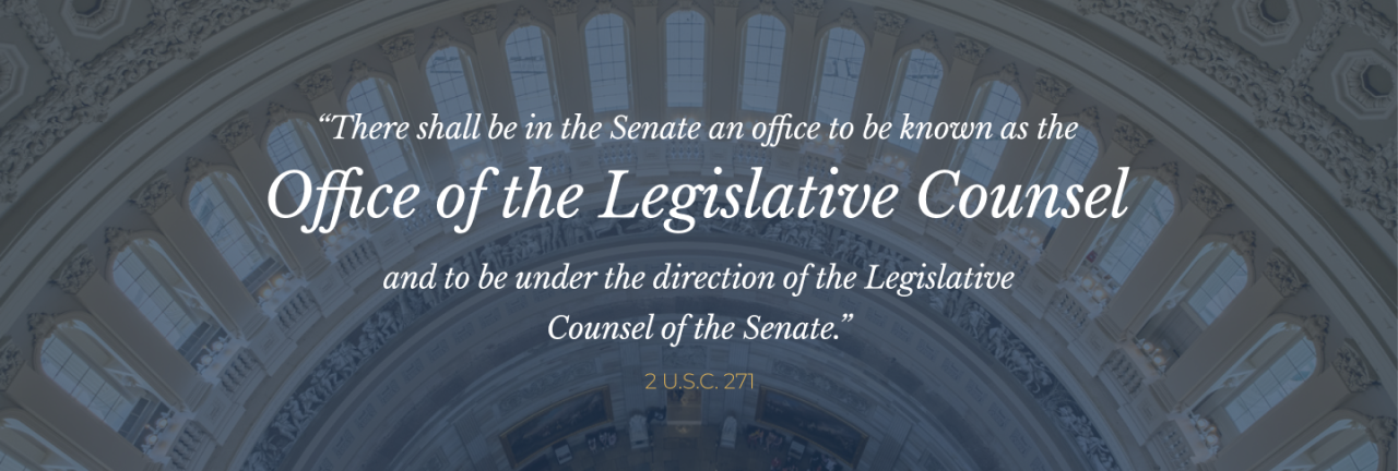 Senate Legislative Counsel | The United States Senate Office of the ...